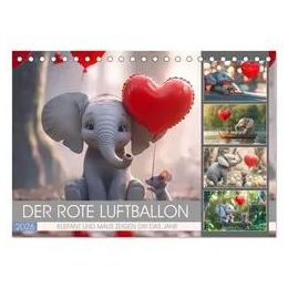 Der rote Luftballon - Elefant und Maus zeigen Dir das Jahr (Tischkalender 2026 DIN A5 quer), Calvendo Monatskalender