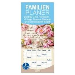 Familienplaner 2026 - Shabby Chic Romantik - Vintage Tassen, Blumen und nostalgische Briefe mit 5 Spalten (Wandkalender, 21 x 45 cm) Calvendo