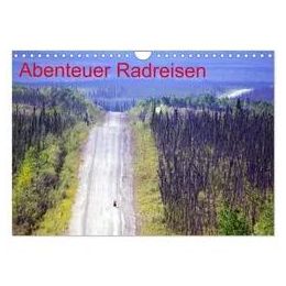 Abenteuer Radreisen (Wandkalender 2026 DIN A4 quer), Calvendo Monatskalender
