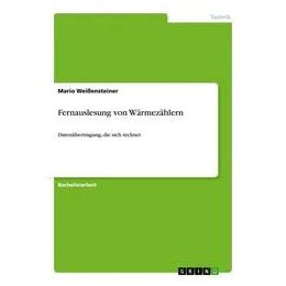 GRIN Fernauslesung von W&auml;rmez&auml;hlern