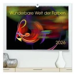 Calvendo Wunderbare Welt der Farben 2026 (hochwertiger Premium Wandkalender 2026 DIN A2 quer), Kunstdruck in Hochglanz
