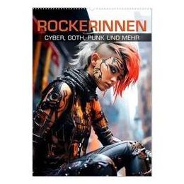 ROCKERINNEN Cyber, Goth, Punk und mehr (Wandkalender 2026 DIN A2 hoch), Calvendo Monatskalender