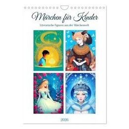 M&auml;rchen f&uuml;r Kinder (Wandkalender 2026 DIN A4 hoch), Calvendo Monatskalender