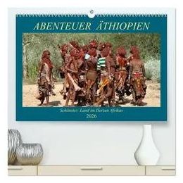 Calvendo Abenteuer &Auml;thiopien (hochwertiger Premium Wandkalender 2026 DIN A2 quer), Kunstdruck in Hochglanz