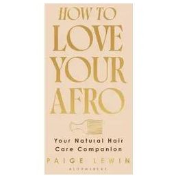 How to Love Your Afro
