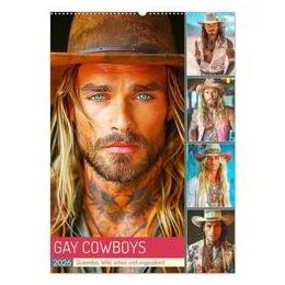 Gay Cowboys. Queerdos. Wild, sch&ouml;n und ungez&auml;hmt (Wandkalender 2026 DIN A2 hoch), Calvendo Monatskalender