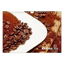 KAFFEE 2026 (Wandkalender 2026 DIN A4 quer), Calvendo Monatskalender