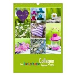 Der kunterbunte Collagen Kalender (Wandkalender 2026 DIN A3 hoch), Calvendo Monatskalender