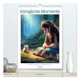 Calvendo K&ouml;nigliche Momente - Kleine Prinzessin im M&auml;rchenwald (hochwertiger Premium Wandkalender 2026 DIN A2 hoch), Kunstdruck in Hochglanz