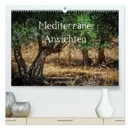Calvendo Mediterrane Ansichten 2026 (hochwertiger Premium Wandkalender 2026 DIN A2 quer), Kunstdruck in Hochglanz