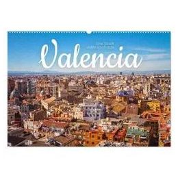 Valencia - Eine Stadt voller Kontraste. (Wandkalender 2026 DIN A2 quer), Calvendo Monatskalender