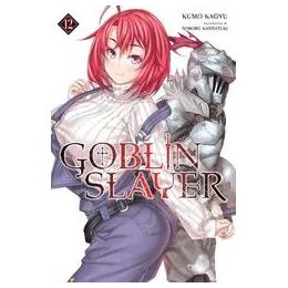 Goblin Slayer, Vol. 12 (Light Novel)