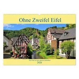 Ohne Zweifel Eifel (Wandkalender 2026 DIN A2 quer), Calvendo Monatskalender