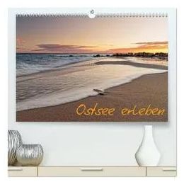 Calvendo Ostsee erleben (hochwertiger Premium Wandkalender 2026 DIN A2 quer), Kunstdruck in Hochglanz