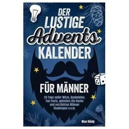 Der lustige Adventskalender f&uuml;r M&auml;nner