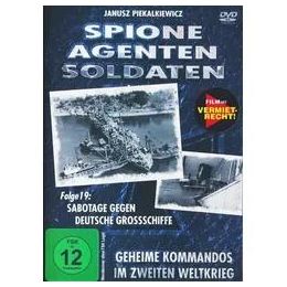 Spione, Agenten, Soldaten - Folge 19: Sabotage gegen deutsche Gro&szlig;schiffe