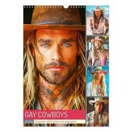 Gay Cowboys. Queerdos. Wild, sch&ouml;n und ungez&auml;hmt (Wandkalender 2026 DIN A3 hoch), Calvendo Monatskalender
