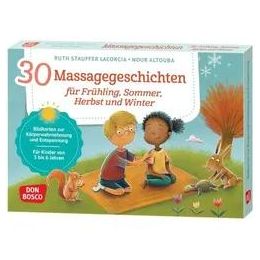 30 Massagegeschichten f&uuml;r Fr&uuml;hling, Sommer, Herbst und Winter