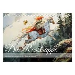 Die Rosstrappe - Sage vom Felsen im Harz bei Thale im Bodetal (Tischkalender 2026 DIN A5 quer), Calvendo Monatskalender