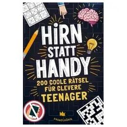 Hirn statt Handy - R&auml;tsel f&uuml;r Teenager