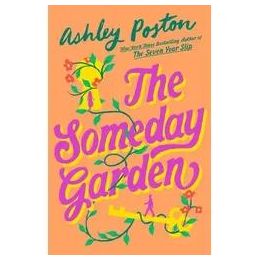 The Someday Garden