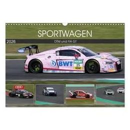 SPORTWAGEN DTM und FIA GT (Wandkalender 2026 DIN A3 quer), Calvendo Monatskalender