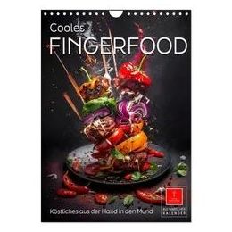 Cooles Fingerfood (Wandkalender 2026 DIN A4 hoch), Calvendo Monatskalender