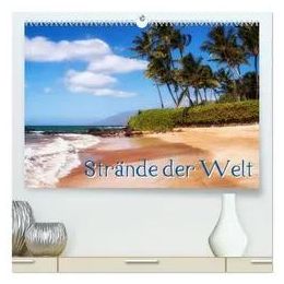 Calvendo Str&auml;nde der Welt (hochwertiger Premium Wandkalender 2026 DIN A2 quer), Kunstdruck in Hochglanz