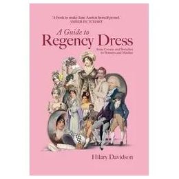 A Guide to Regency Dress