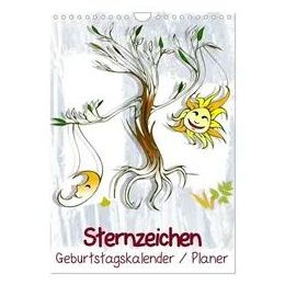 Sternzeichen Geburtstagskalender / Planer (Wandkalender 2026 DIN A4 hoch), Calvendo Monatskalender