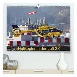 Calvendo Helikopter in der Luft 2.0 (hochwertiger Premium Wandkalender 2026 DIN A2 quer), Kunstdruck in Hochglanz