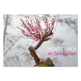 Meditationen im Zen-Garten (Wandkalender 2026 DIN A4 quer), Calvendo Monatskalender