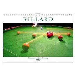 Billard. Konzentration - Sport - Spannung (Wandkalender 2026 DIN A4 quer), Calvendo Monatskalender