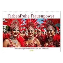 Farbenfrohe Frauenpower (Wandkalender 2026 DIN A3 quer), Calvendo Monatskalender