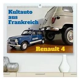 Calvendo Kultauto aus Frankreich - Renault 4 (hochwertiger Premium Wandkalender 2026 DIN A2 quer), Kunstdruck in Hochglanz