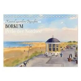 BORKUM Perle der Nordsee (Tischkalender 2026 DIN A5 quer), Calvendo Monatskalender