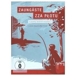 Zaung&auml;ste - zza plotu/A journey between neighbours