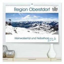 Calvendo Region Oberstdorf - Kleinwalsertal und Nebelhorn (hochwertiger Premium Wandkalender 2026 DIN A2 quer), Kunstdruck in Hochglanz
