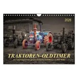 Traktoren - Oldtimer (Wandkalender 2026 DIN A4 quer), Calvendo Monatskalender