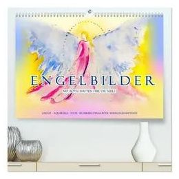 Calvendo Engelbilder mit Botschaften f&uuml;r die Seele (hochwertiger Premium Wandkalender 2026 DIN A2 quer), Kunstdruck in Hochglanz