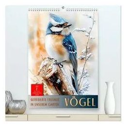 Calvendo V&ouml;gel - gefiederte Freunde in unserem Garten (hochwertiger Premium Wandkalender 2026 DIN A2 hoch), Kunstdruck in Hochglanz