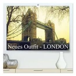 Calvendo Neues Outfit - LONDON (hochwertiger Premium Wandkalender 2026 DIN A2 quer), Kunstdruck in Hochglanz