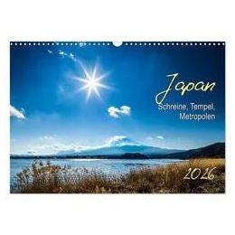 Japan - Schreine, Tempel, Metropolen (Wandkalender 2026 DIN A3 quer), Calvendo Monatskalender