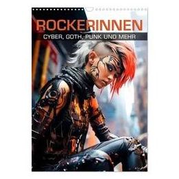 ROCKERINNEN Cyber, Goth, Punk und mehr (Wandkalender 2026 DIN A3 hoch), Calvendo Monatskalender