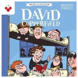 David Copperfield - The Charles Dickens Children's Collection (Easy Classics)