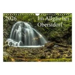 Im Allg&auml;u bei Oberstdorf (Wandkalender 2026 DIN A4 quer), Calvendo Monatskalender