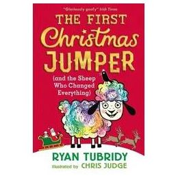 The First Christmas Jumper (and the Sheep Who Changed Everything)