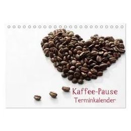 Kaffee-Pause Terminkalender (Tischkalender 2026 DIN A5 quer), Calvendo Monatskalender