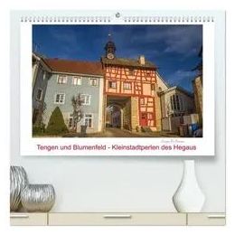 Calvendo Tengen und Blumenfeld - Kleinstadtperlen des Hegaus (hochwertiger Premium Wandkalender 2026 DIN A2 quer), Kunstdruck in Hochglanz