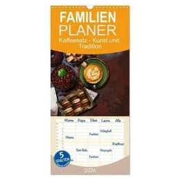 Familienplaner 2026 - Kaffeesatz - Kunst und Tradition mit 5 Spalten (Wandkalender, 21 x 45 cm) Calvendo